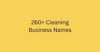 260+ Cleaning Business Names - BlogItUplife