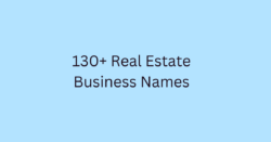 130+ Real Estate Business Names - BlogItUplife