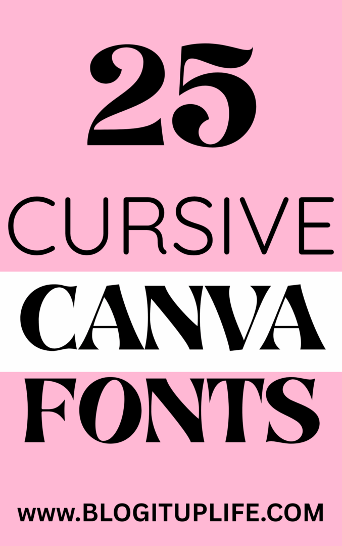 25 Cursive Canva Fonts - BlogItUplife