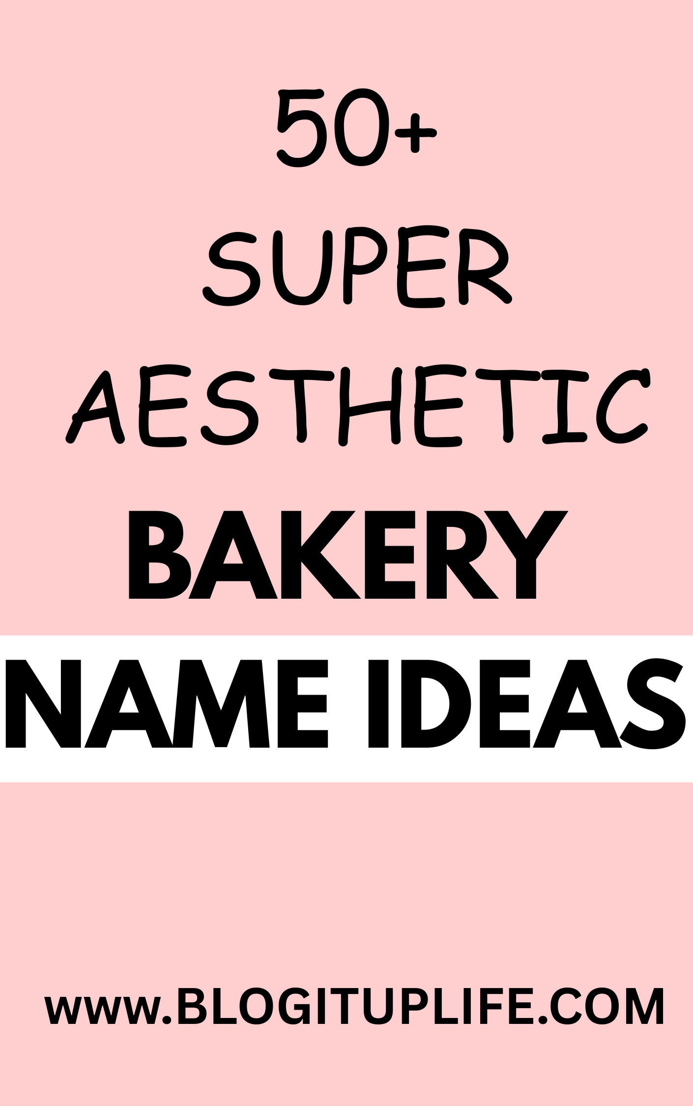 50+ Aesthetic Bakery Names - BlogItUplife