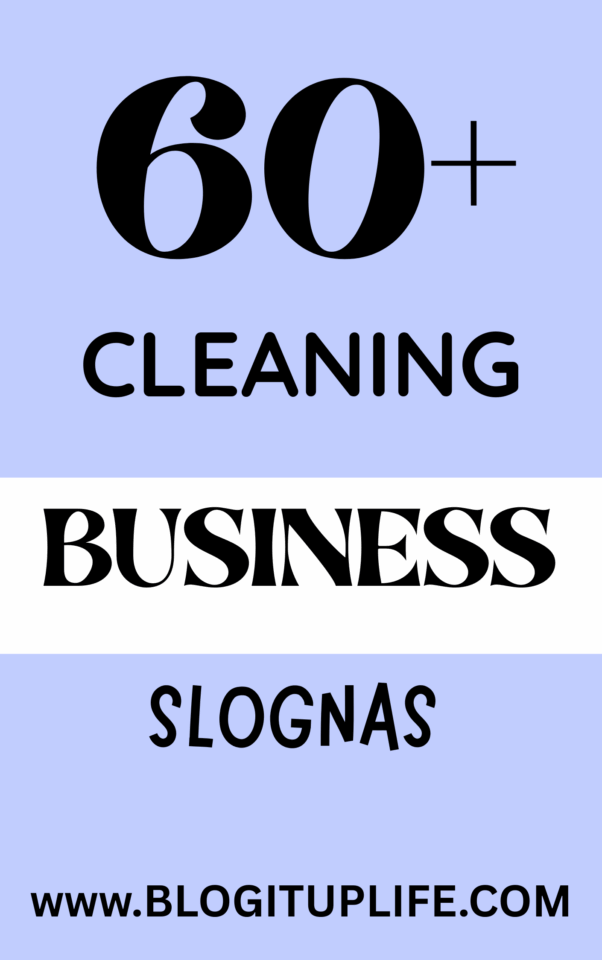 60+ Cleaning Business Slogans - BlogItUplife