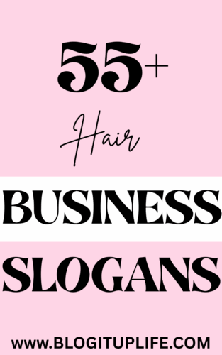 55+ Hair Business Slogans - BlogItUplife