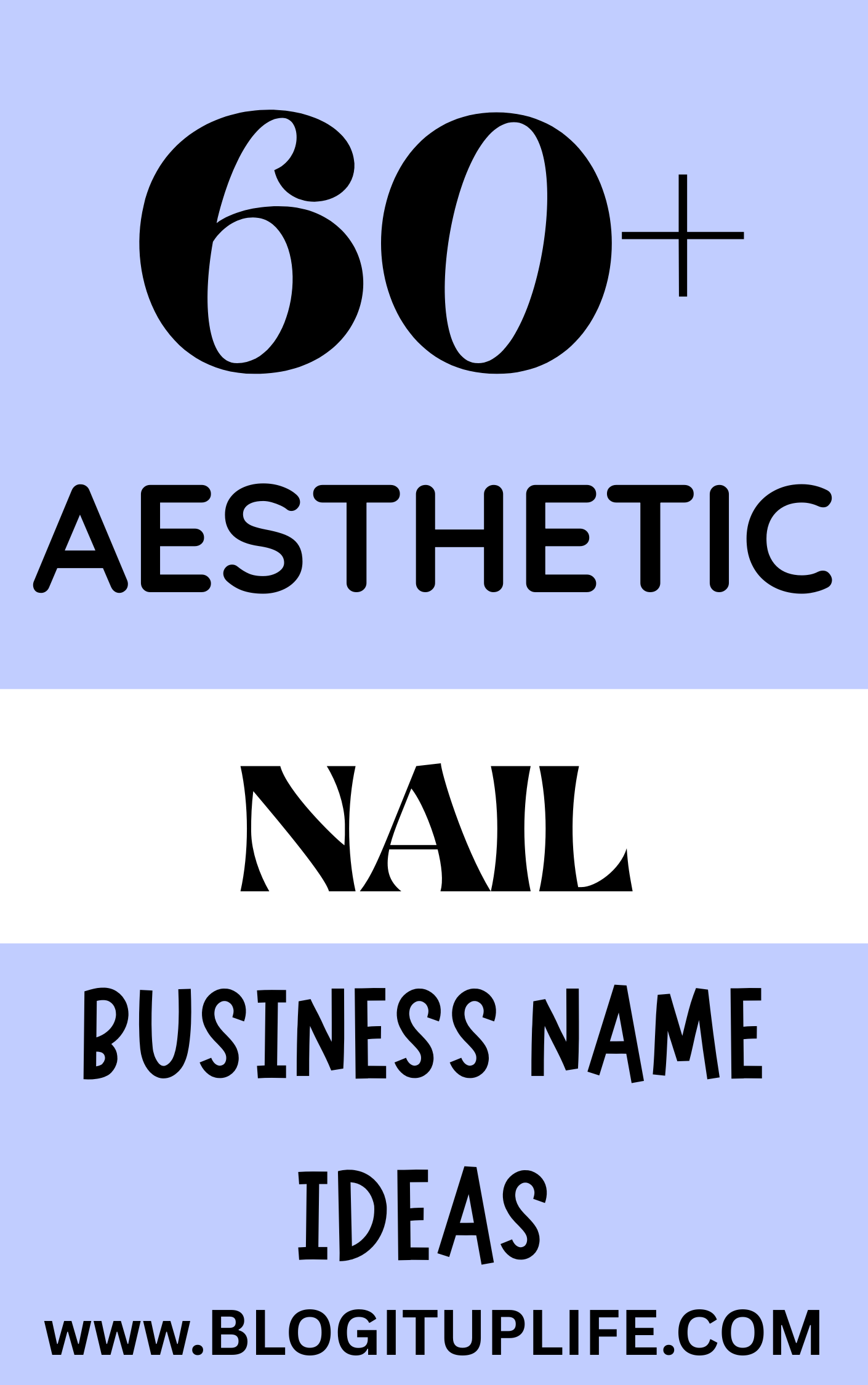 60+ Aesthetic Nail Business Names - BlogItUplife