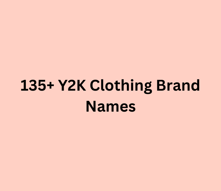 135+ Y2K Clothing Brand Names - BlogItUplife