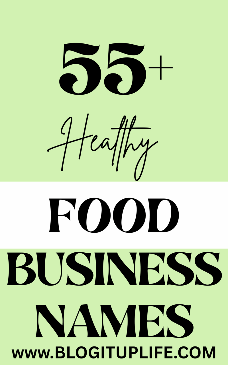 55+ Healthy Food Business Names - BlogItUplife