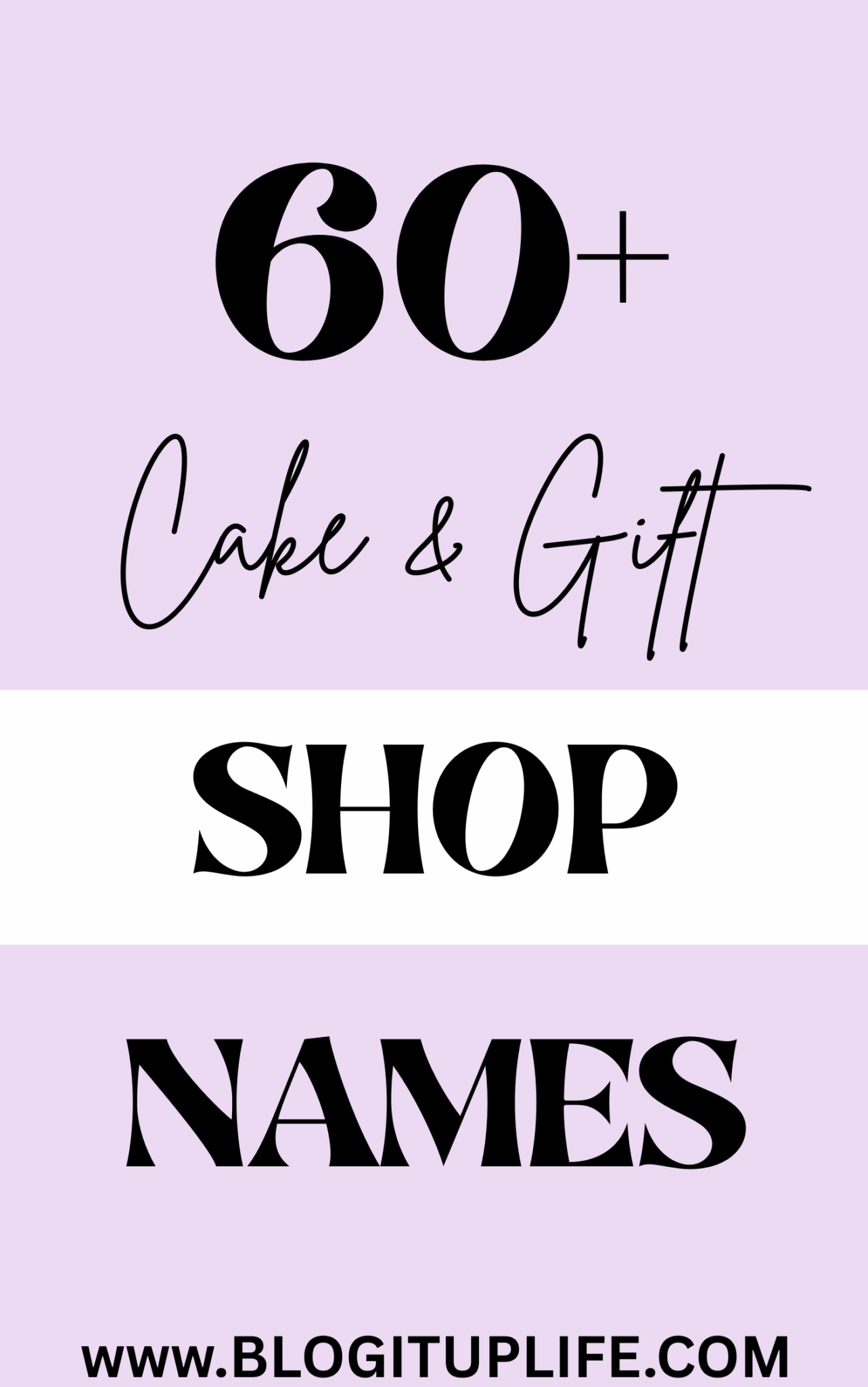 60+ Cake & Gift Shop Names - BlogItUplife