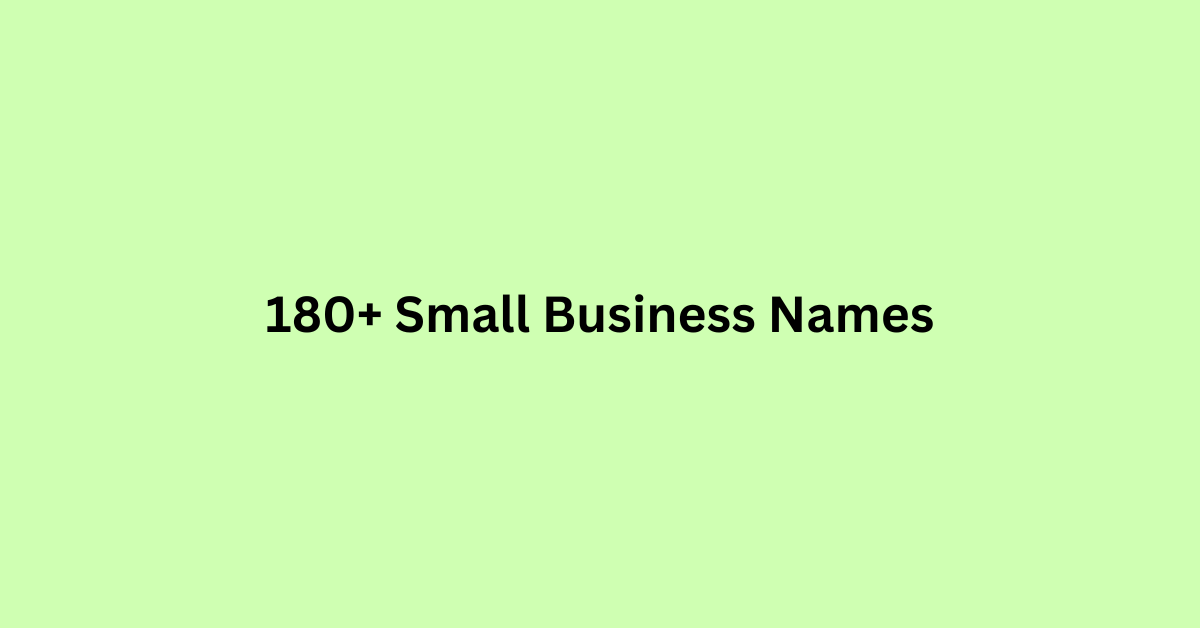 180+ Small Business Names - BlogItUplife
